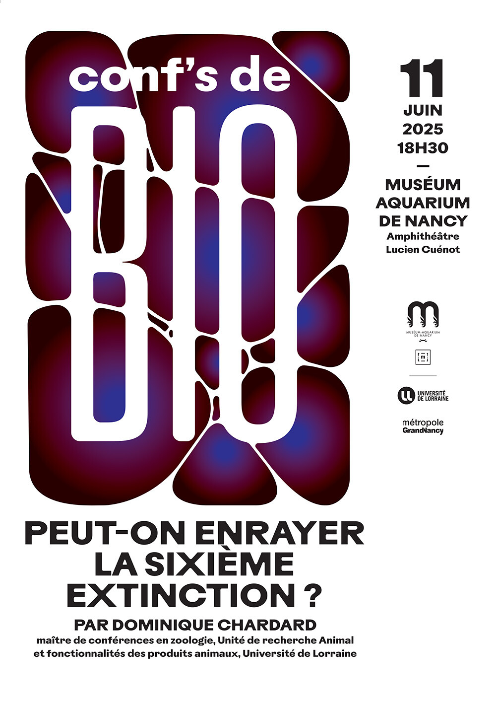 Peut-on enrayer la sixième extinction ?: Museum-Aquarium de Nancy